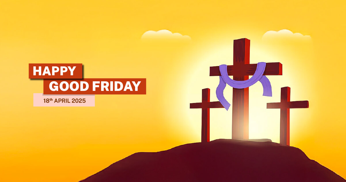 Good Friday 2025: Date, Significance, Wishes, Messages & Posters