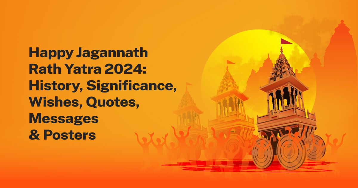 Jagannath Rath Yatra 2024: History, Wishes, Messages & Poster