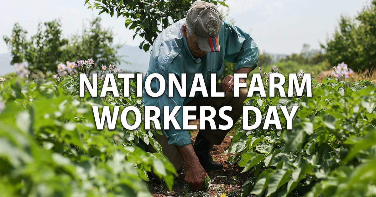 National Farm Workers Day 2026 - Tuesday, March 31