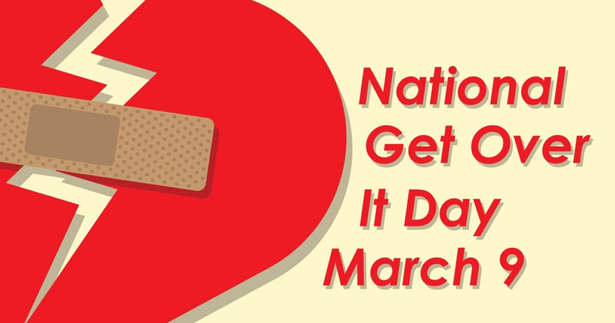 National Get Over It Day 2026: Meaning, History, Wishes, Quotes ...