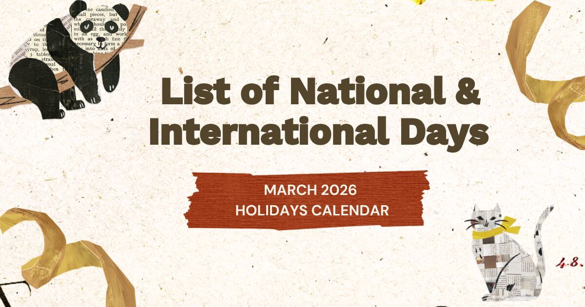 Important Days in March 2026 | National & International Observances