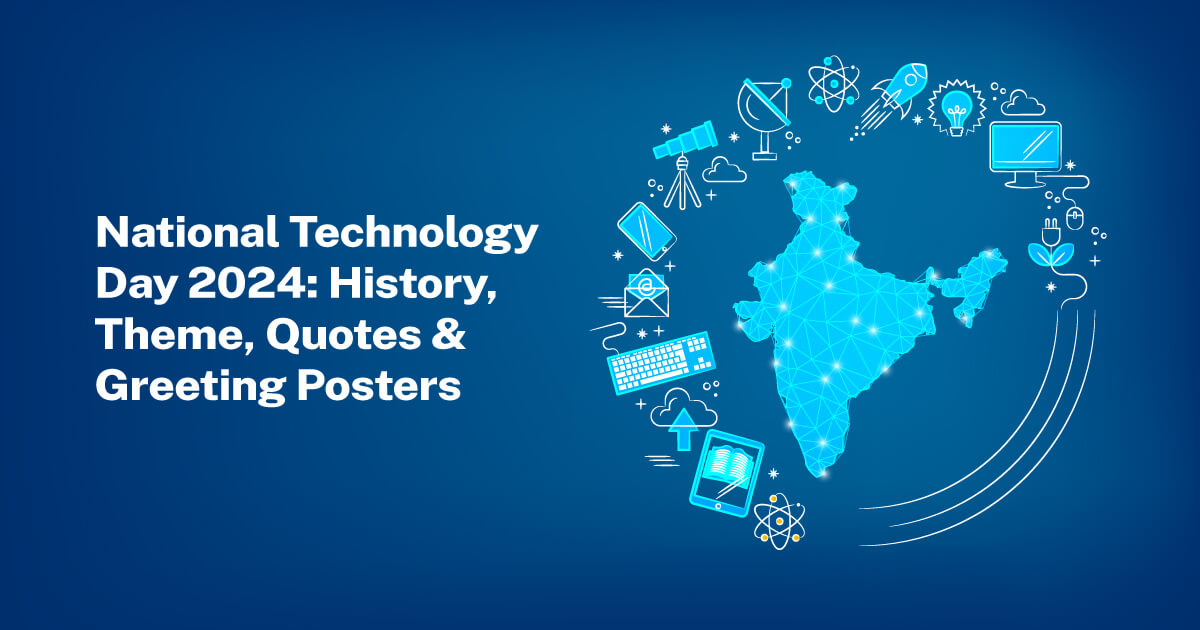 National Technology Day 2024: History, Theme, Quotes & Posters