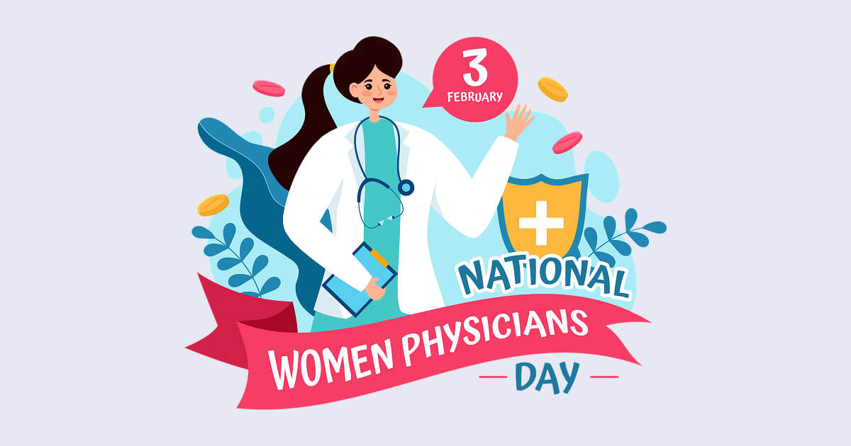 National Women Physicians Day 2026: Date, History & Celebration
