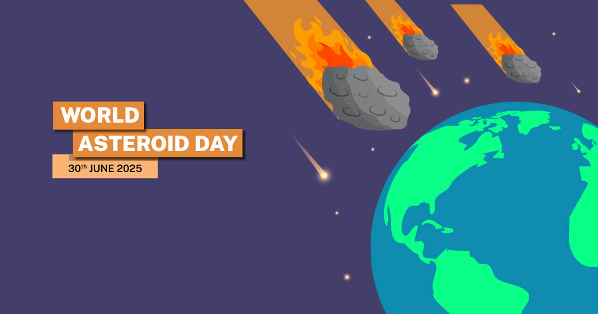 World Asteroid Day 2025: Date, Theme, History, Significance & Posters