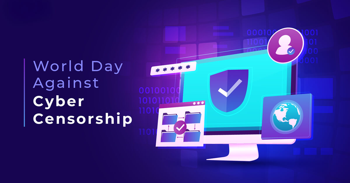 World Day Against Cyber Censorship 2026 (March 12): Meaning, History ...