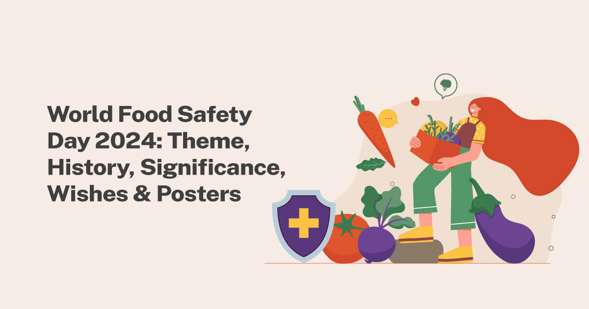 World Food Saftey Day, 2024: Theme, history & Posters