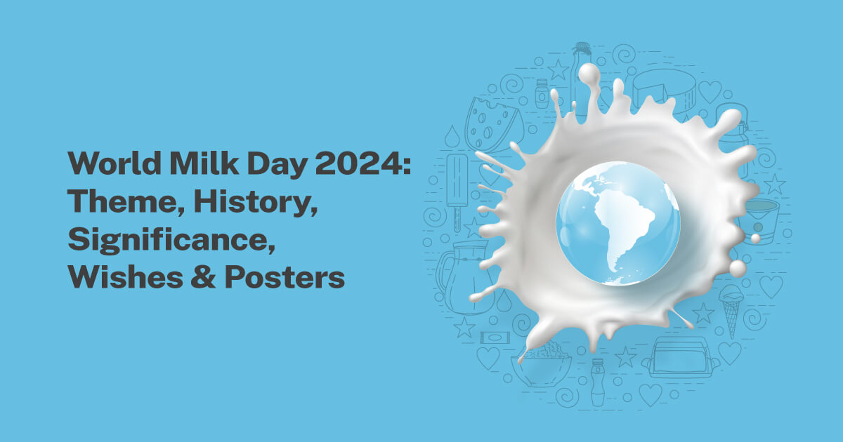 World Milk Day: Theme, History, Significance, Wishes & Posters